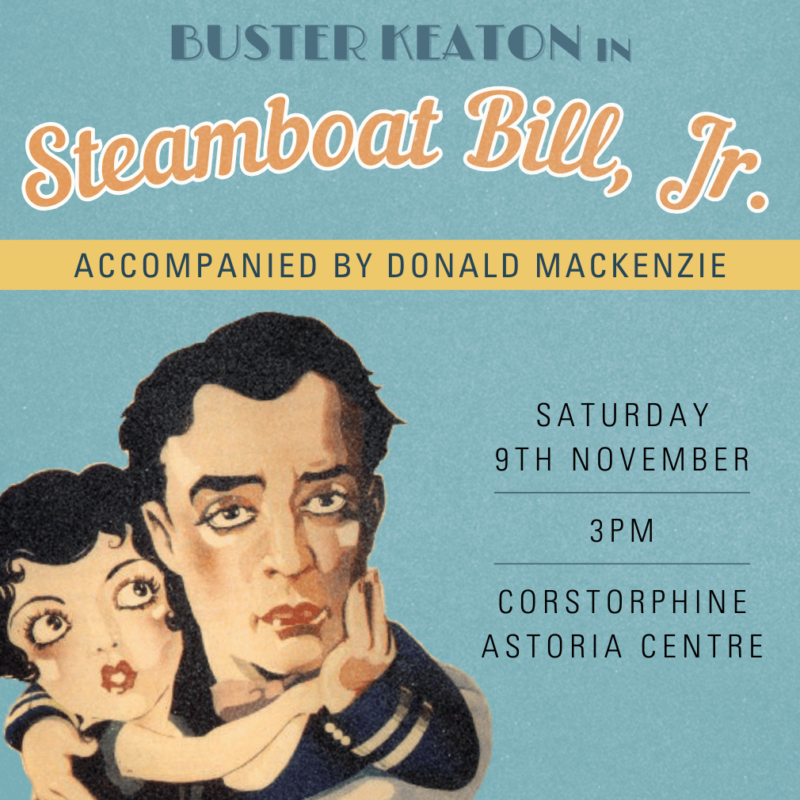 Silent Film: Steamboat Bill, Jr. - Accompaniment by Donald MacKenzie ...